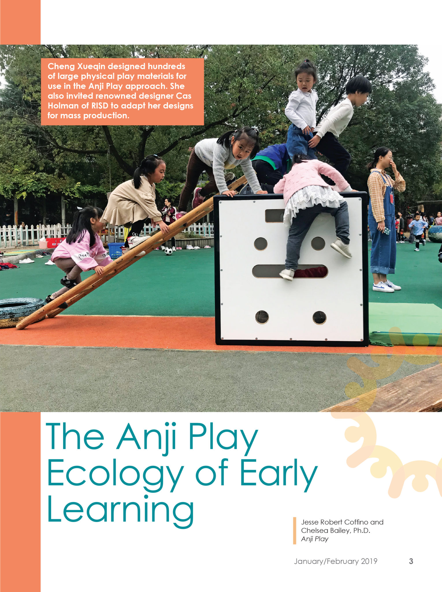 The Anji Play Ecology of Early Learning - Childhood Education International
